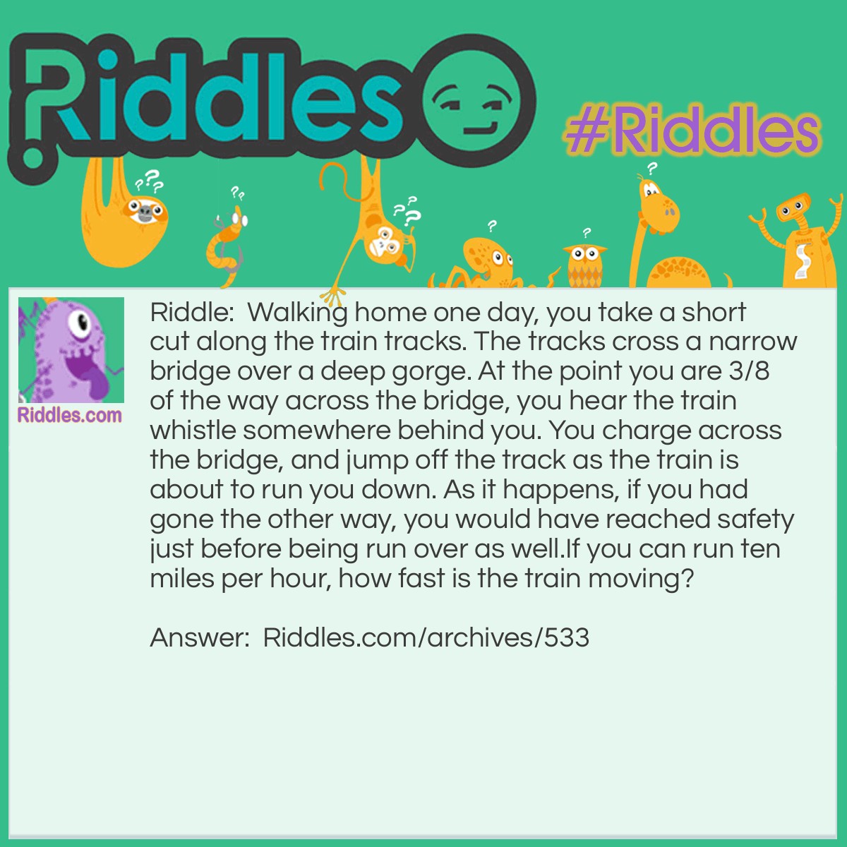 Cut Along The Tracks - Riddles.com