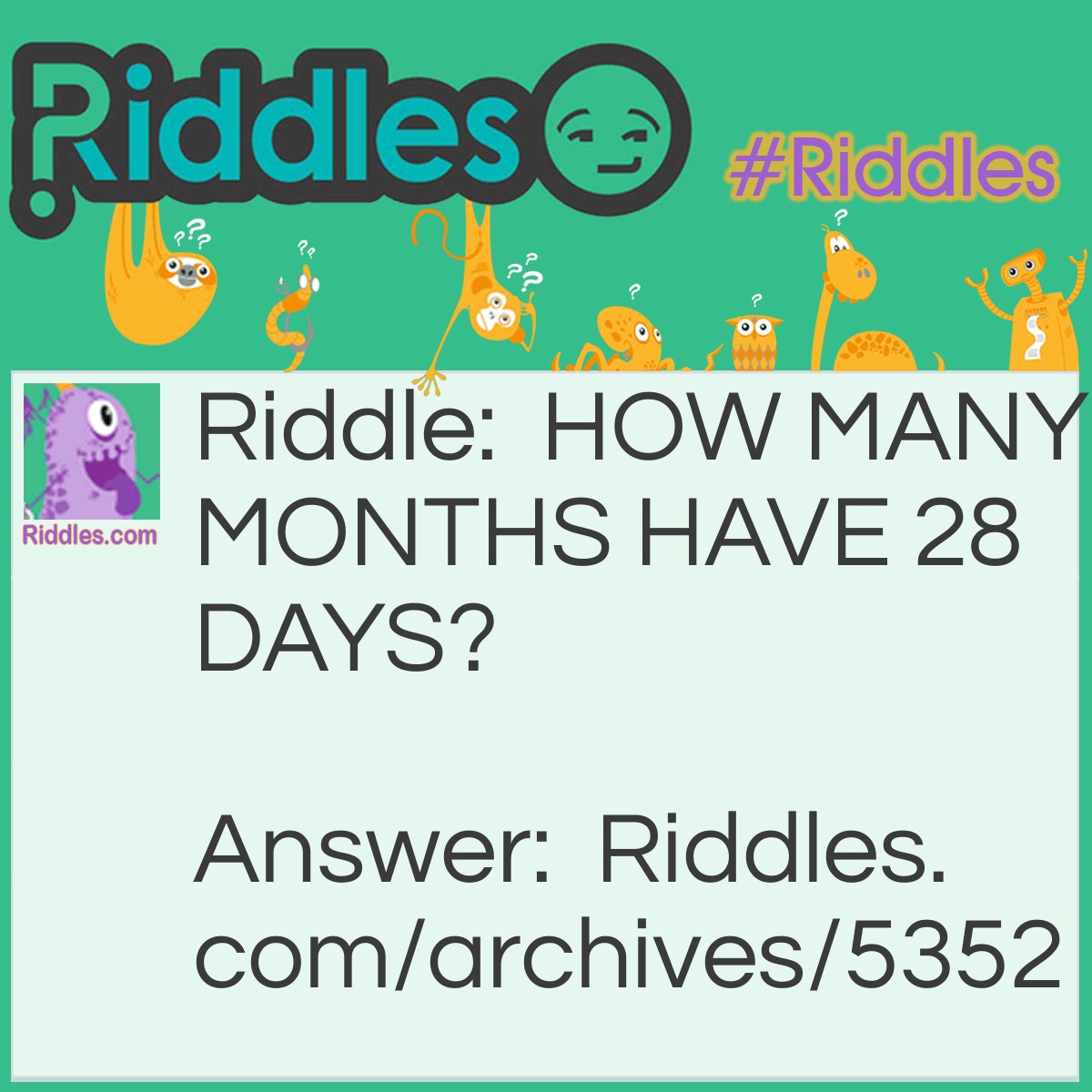 28 DAYS - Riddles.com
