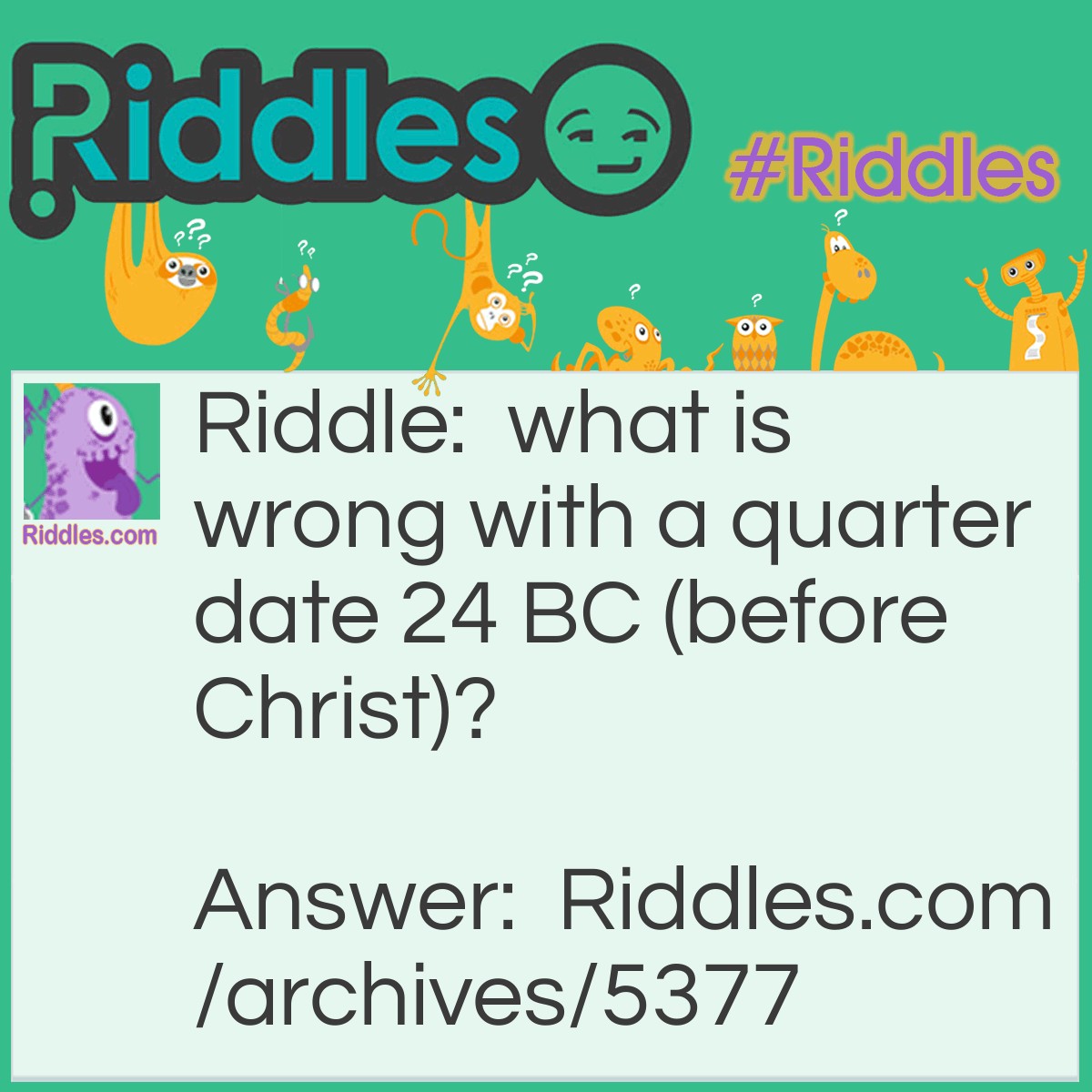 The Quarter | Riddles.com