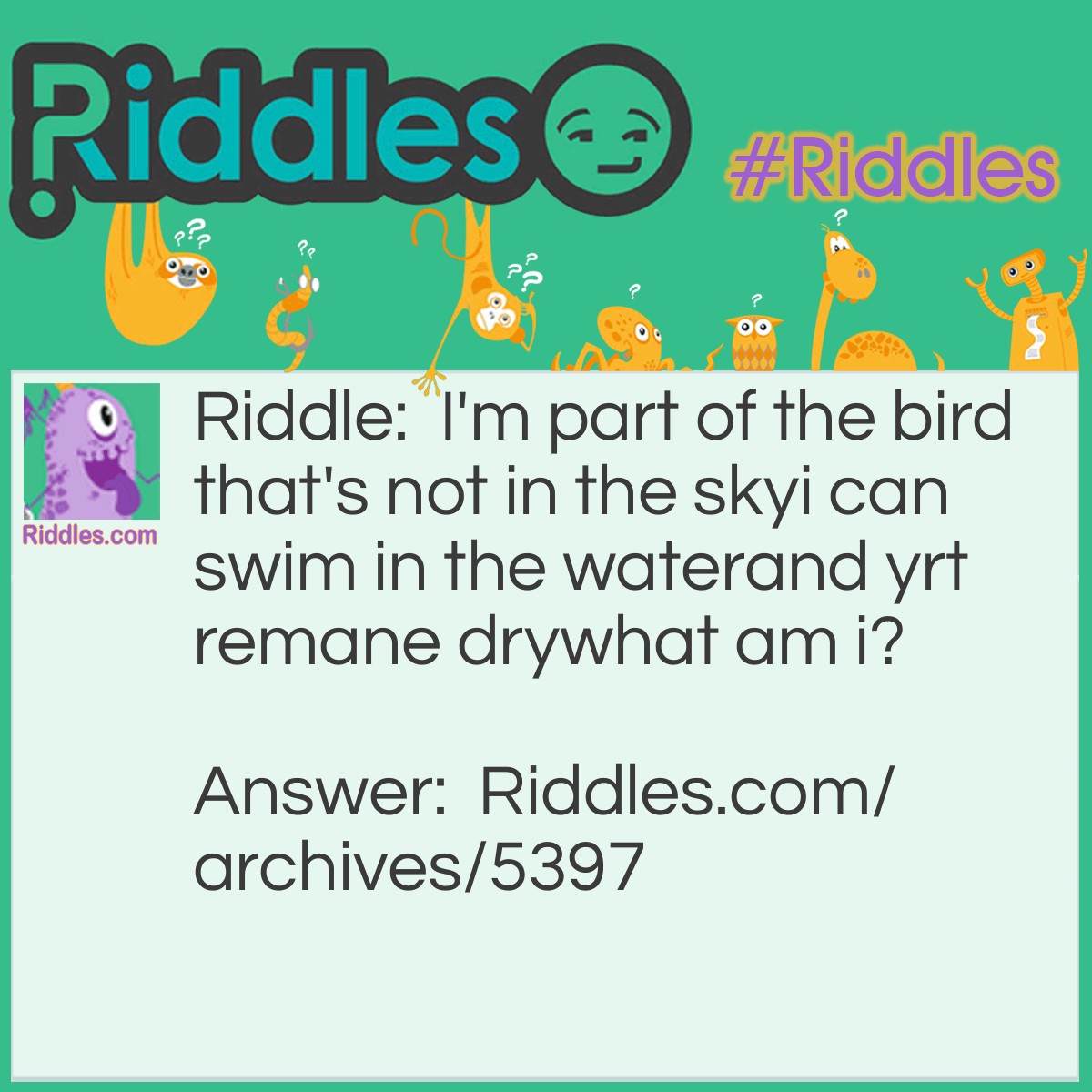 Part Of The Bird - Riddles.com