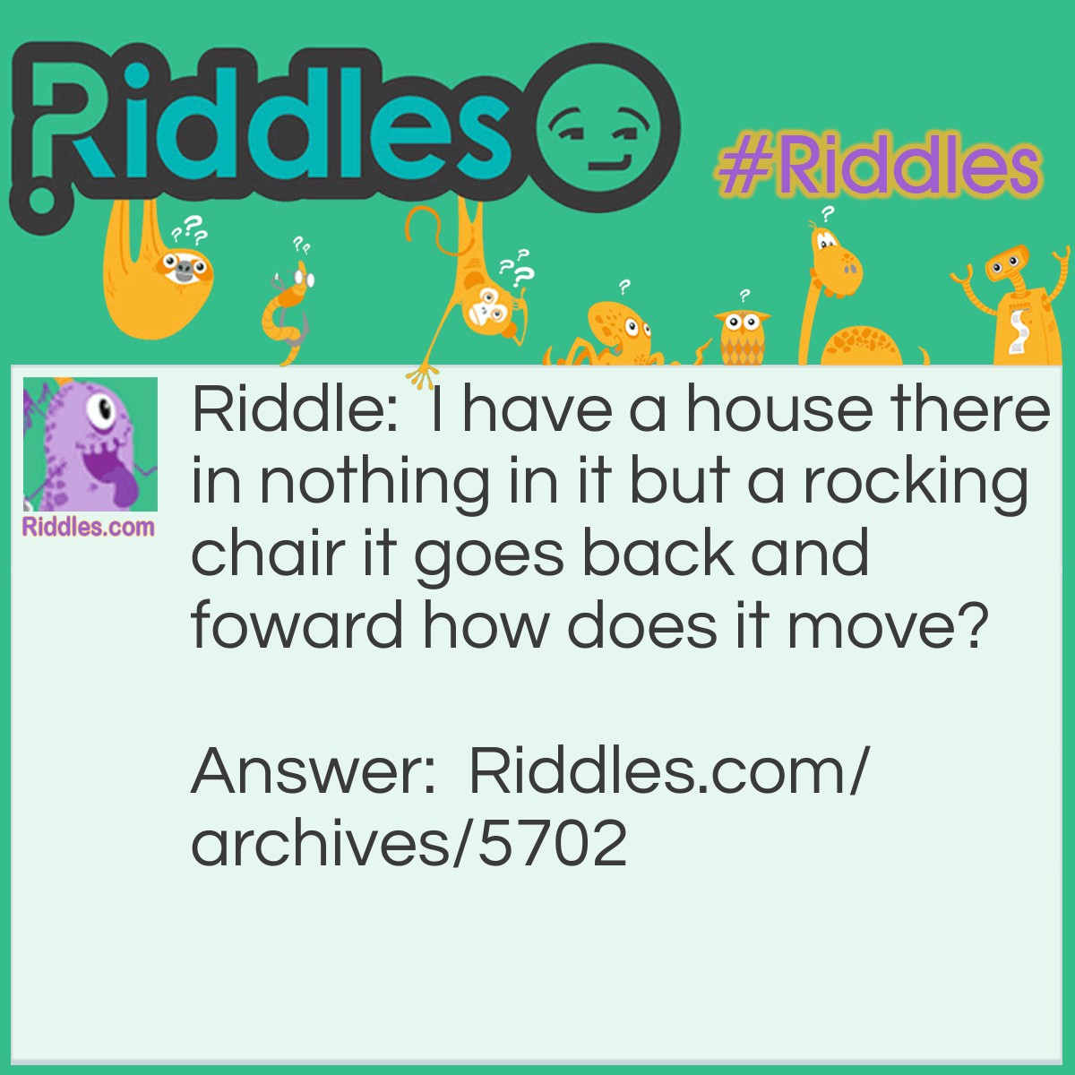 The Rocking Chair | Riddles.com