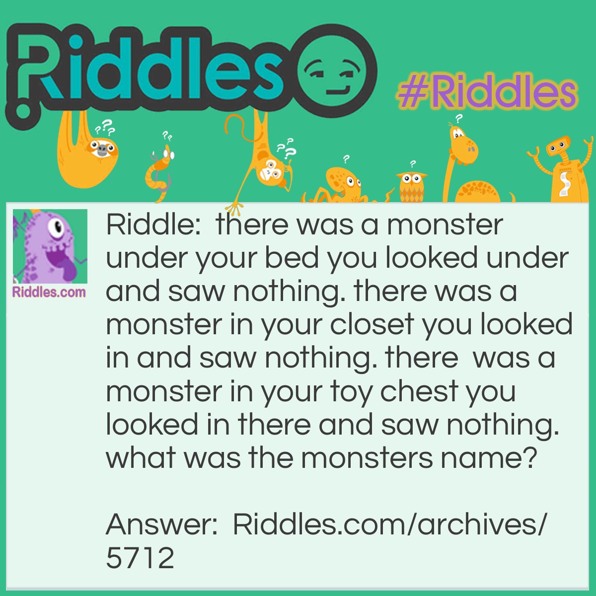 The Monster - Riddles.com