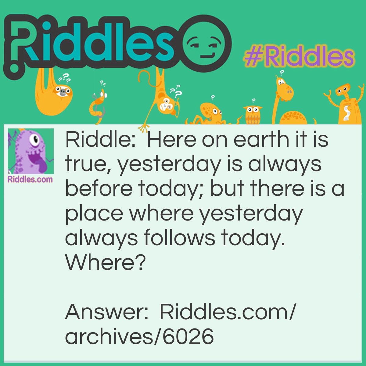 Yes It Is Today? - Riddles.com