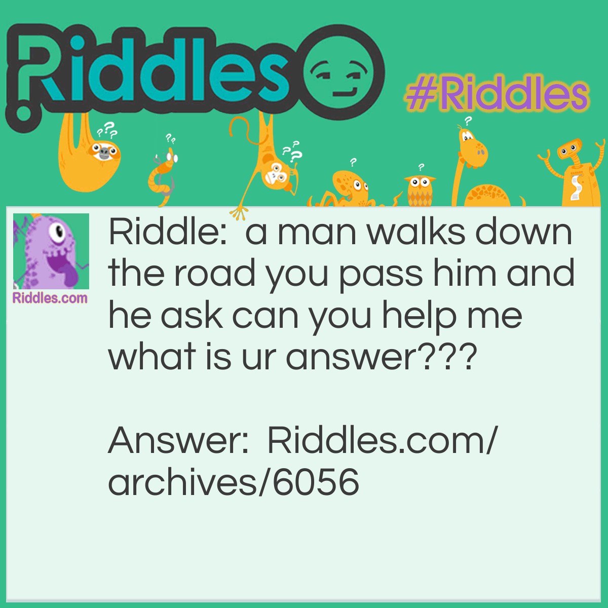 Can You Help Me???? - Riddles.com