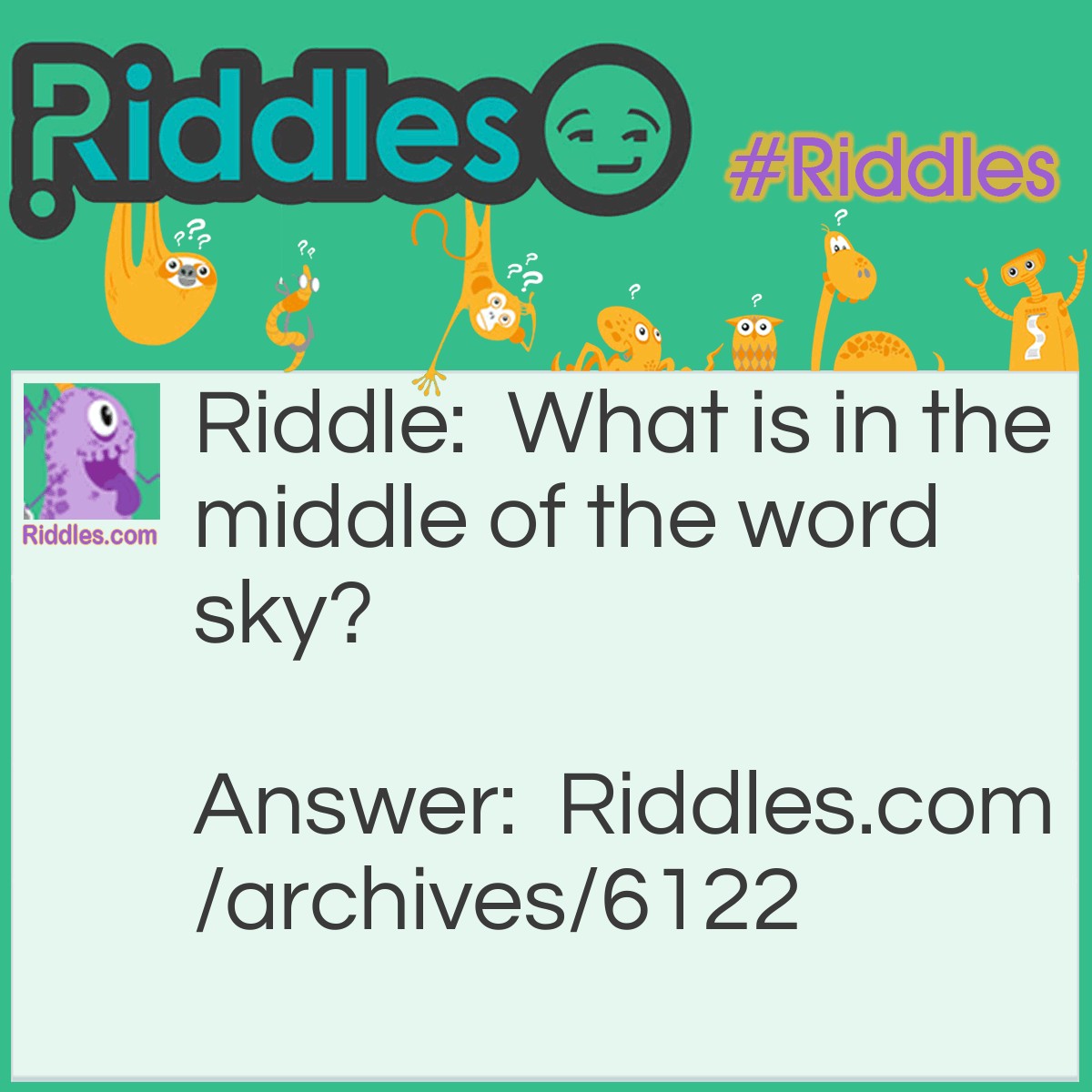 SKY?" | Riddles.com