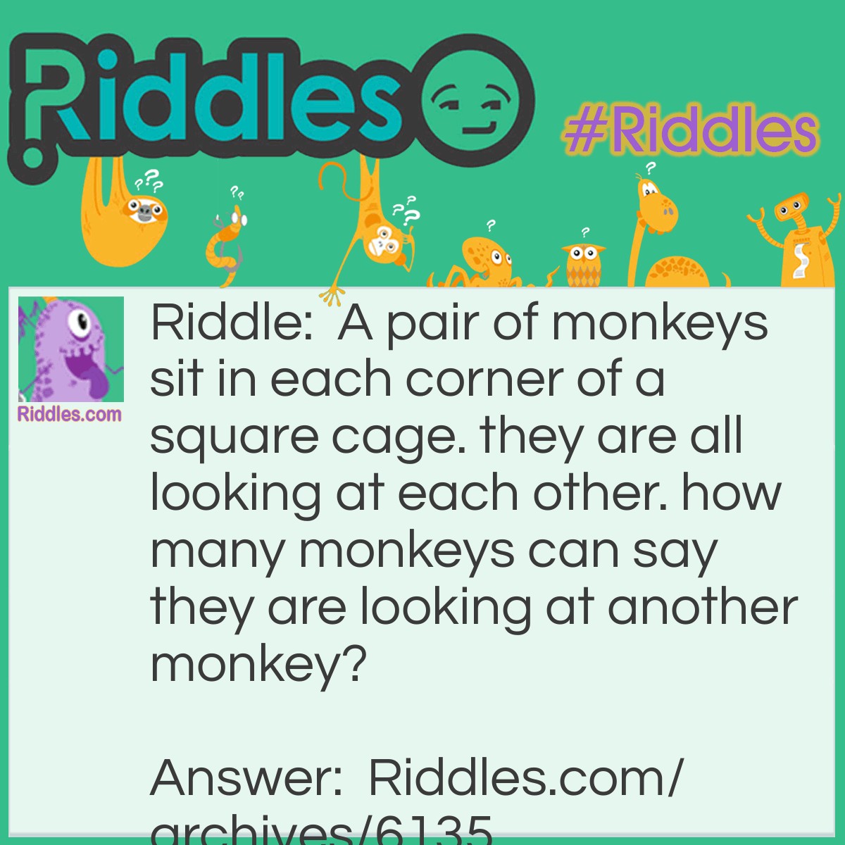 Monkeys - Riddles.com