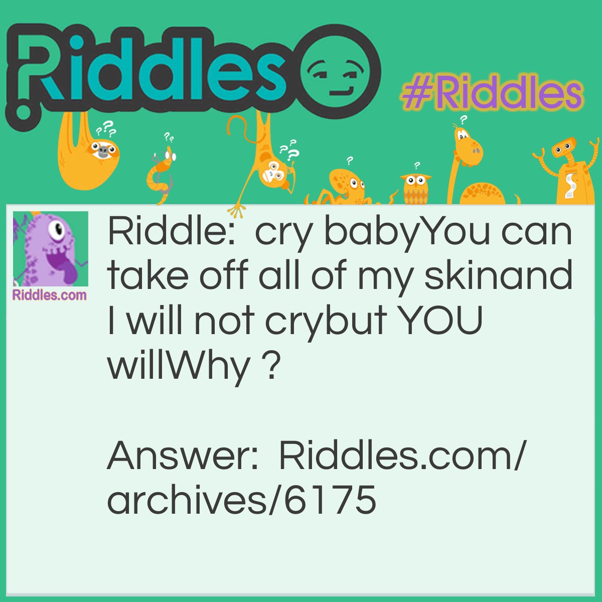 Cry Baby | Riddles.com