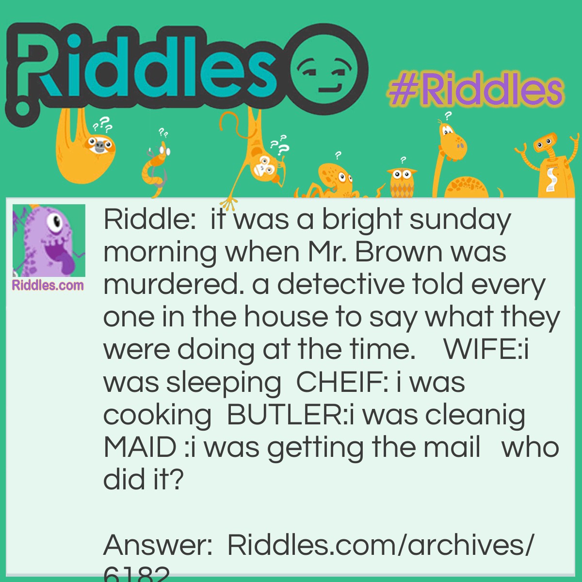 Who Did It? - Riddles.com