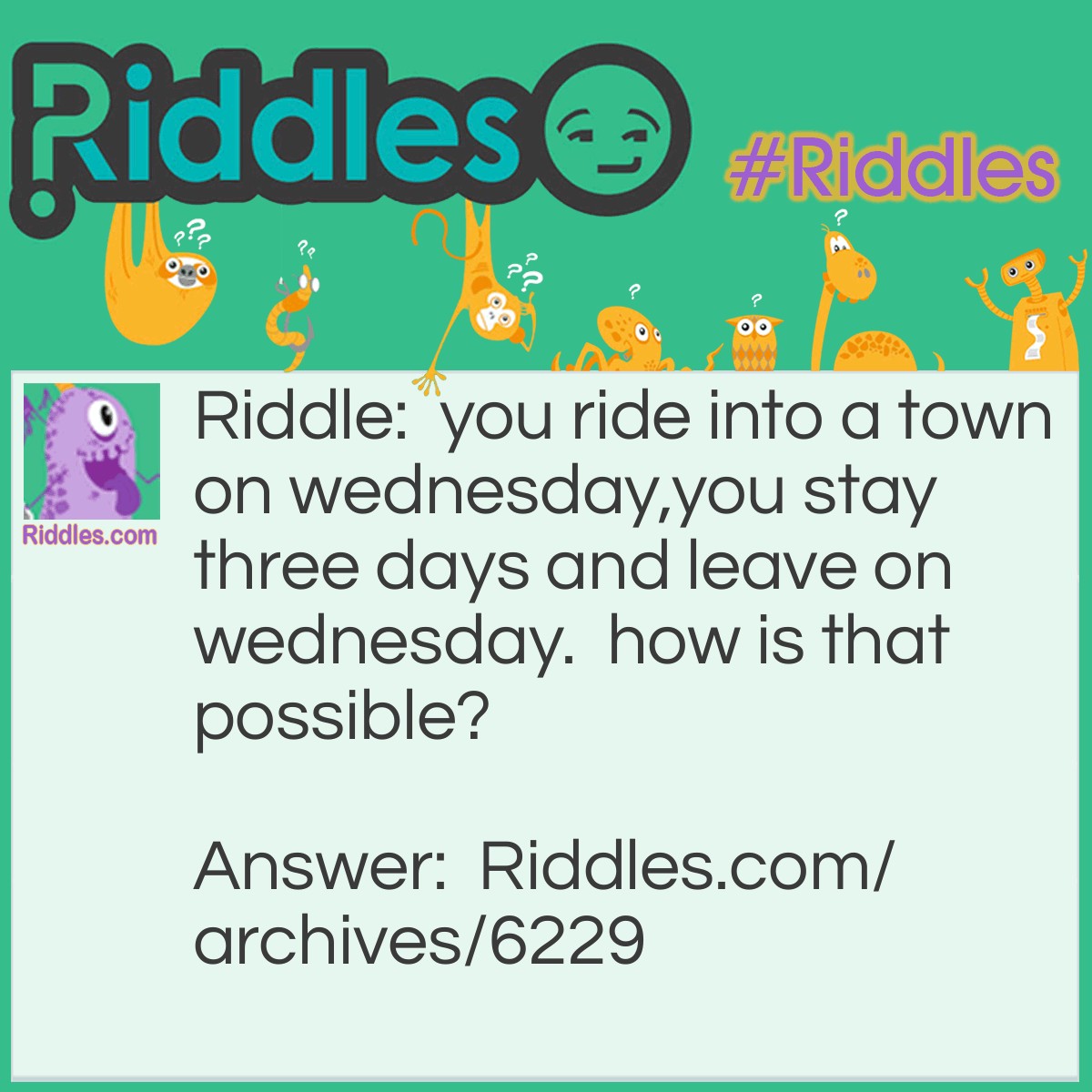 Wednesday | Riddles.com