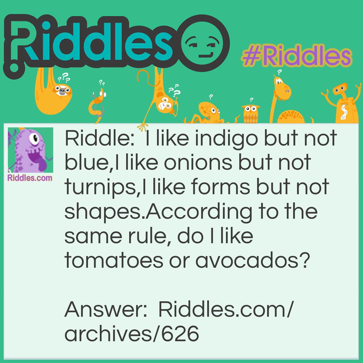 Tomatoes Or Avocadoes | Riddles.com