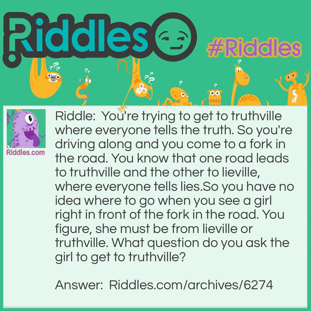 To Tell The Truth | Riddles.com