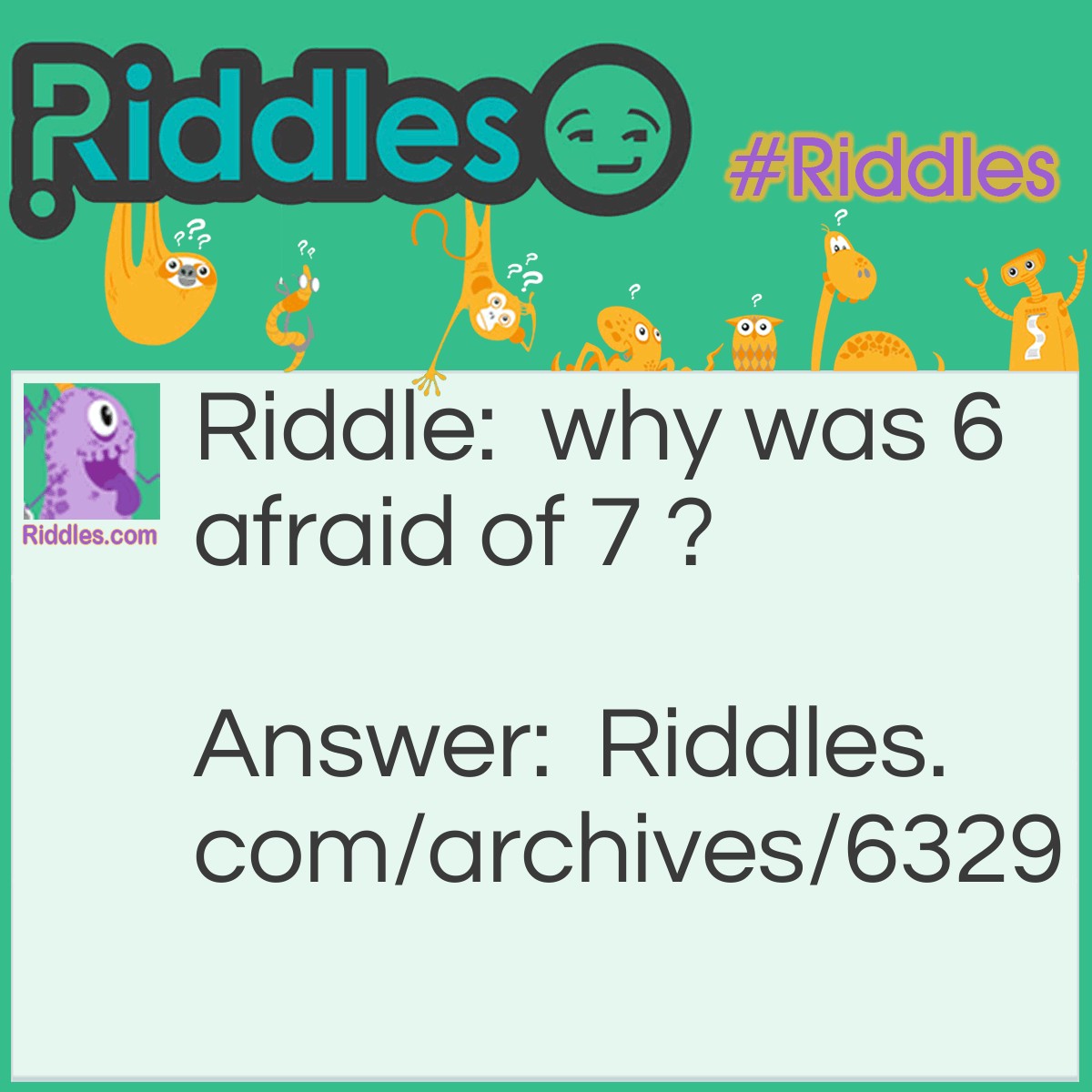 6 And Seven - Riddles.com 6 And Seven - Riddles.com