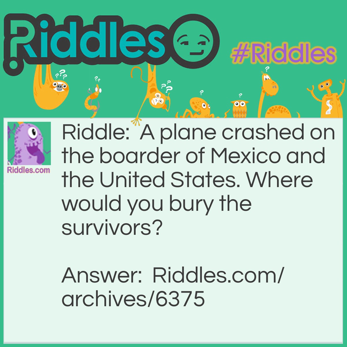 A Plane Crashed - Riddles.com