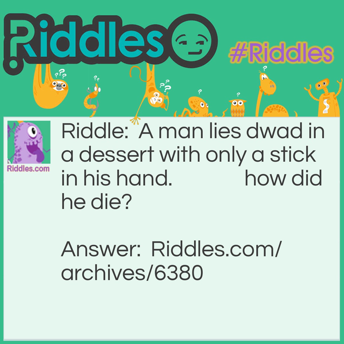 Man With Stick | Riddles.com