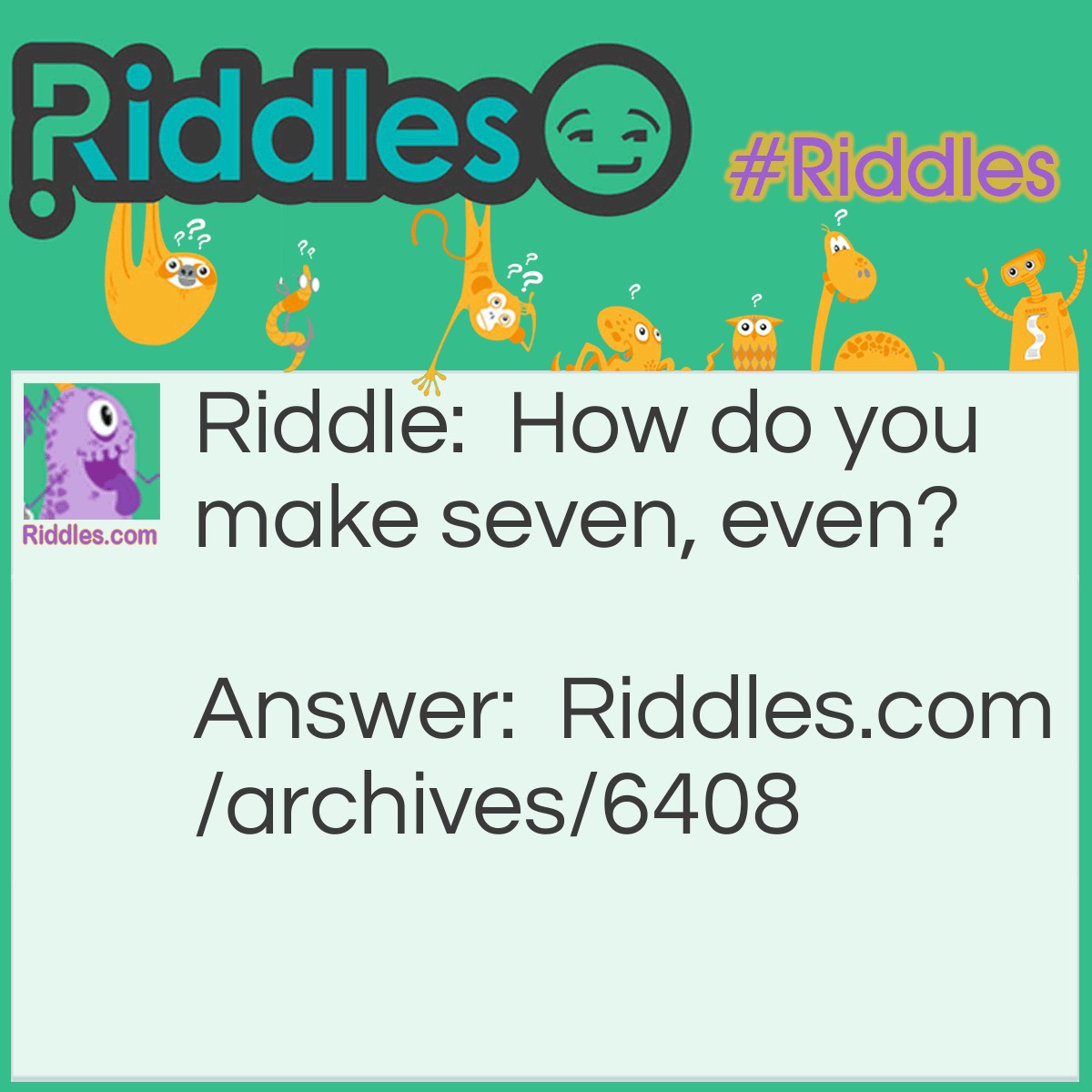 Seven | Riddles.com