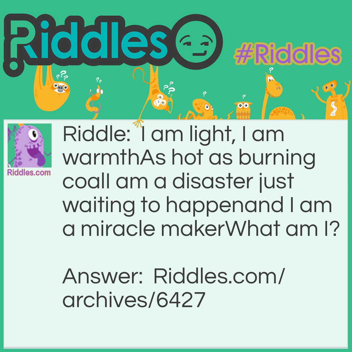 Light And Warmth? - Riddles.com