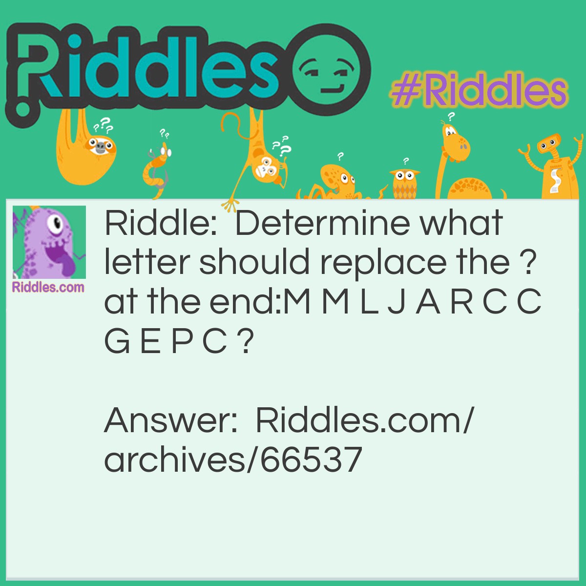 The Missing Letter - Riddles.com