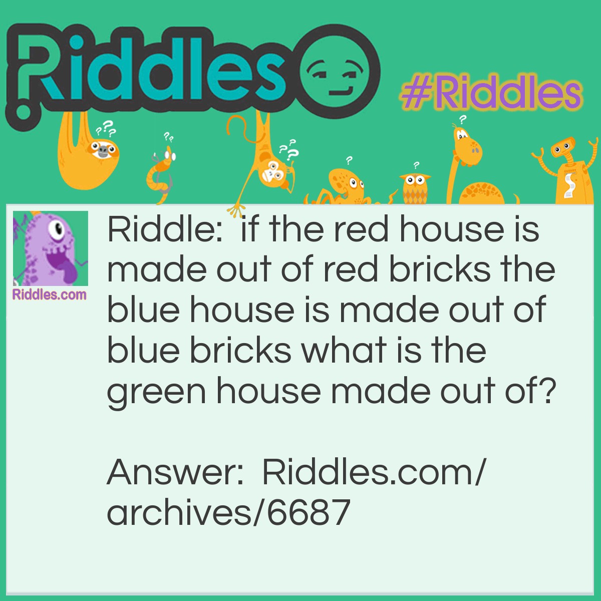 House House House - Riddles.com