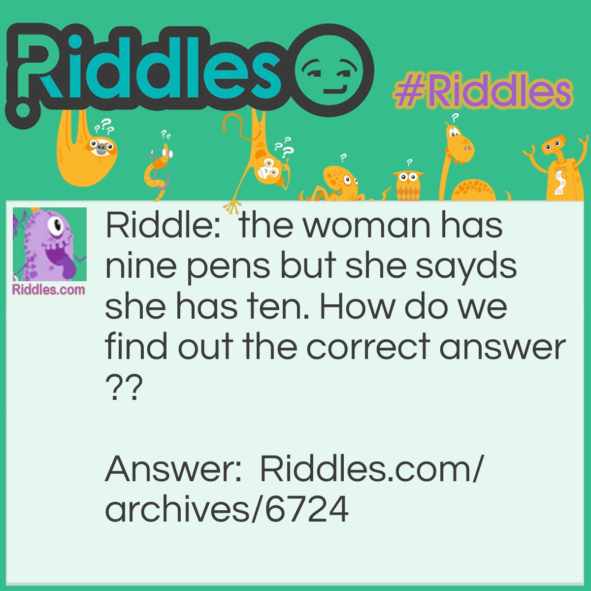 Pens | Riddles.com