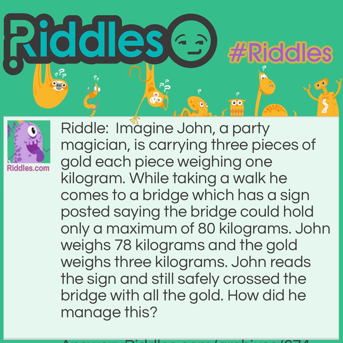 Across The Bridge - Riddles.com
