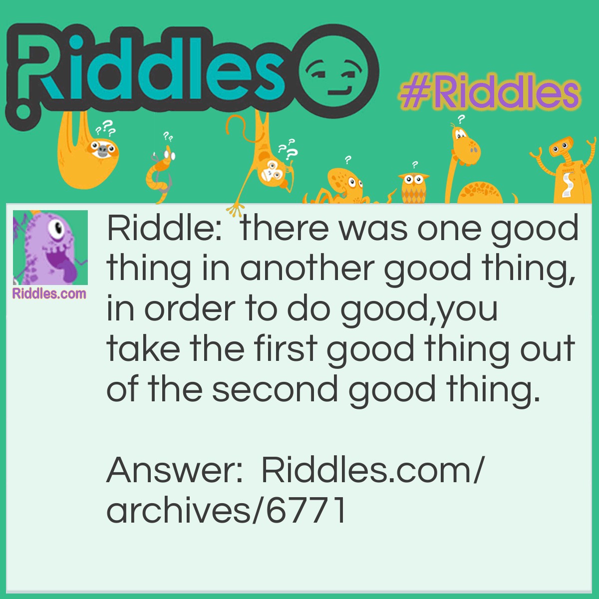 Bad Things - Riddles.com