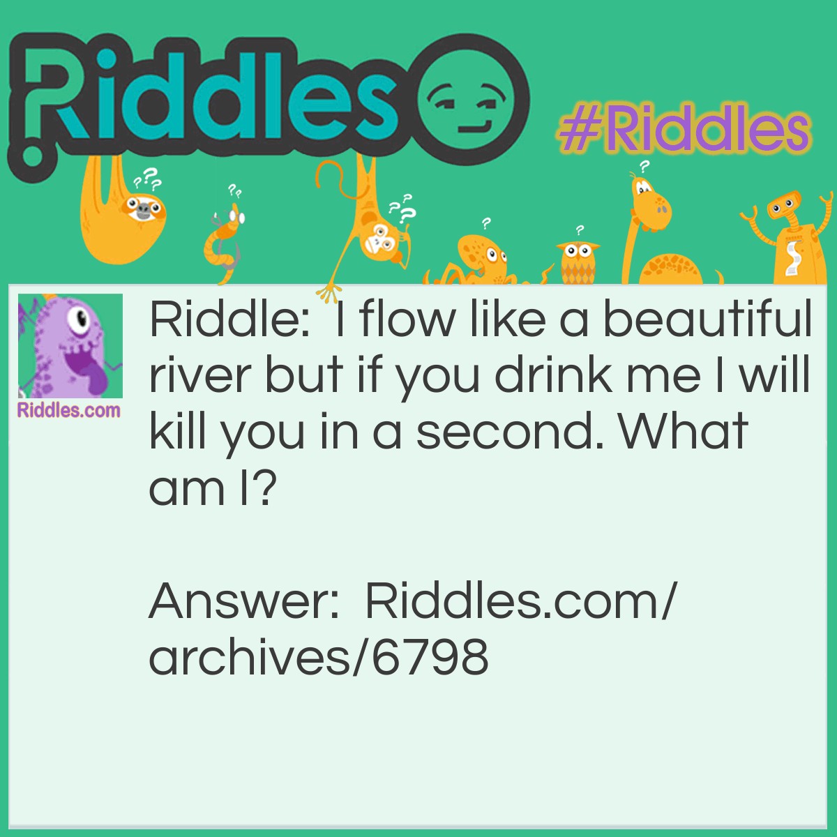 Flow Like A River - Riddles.com