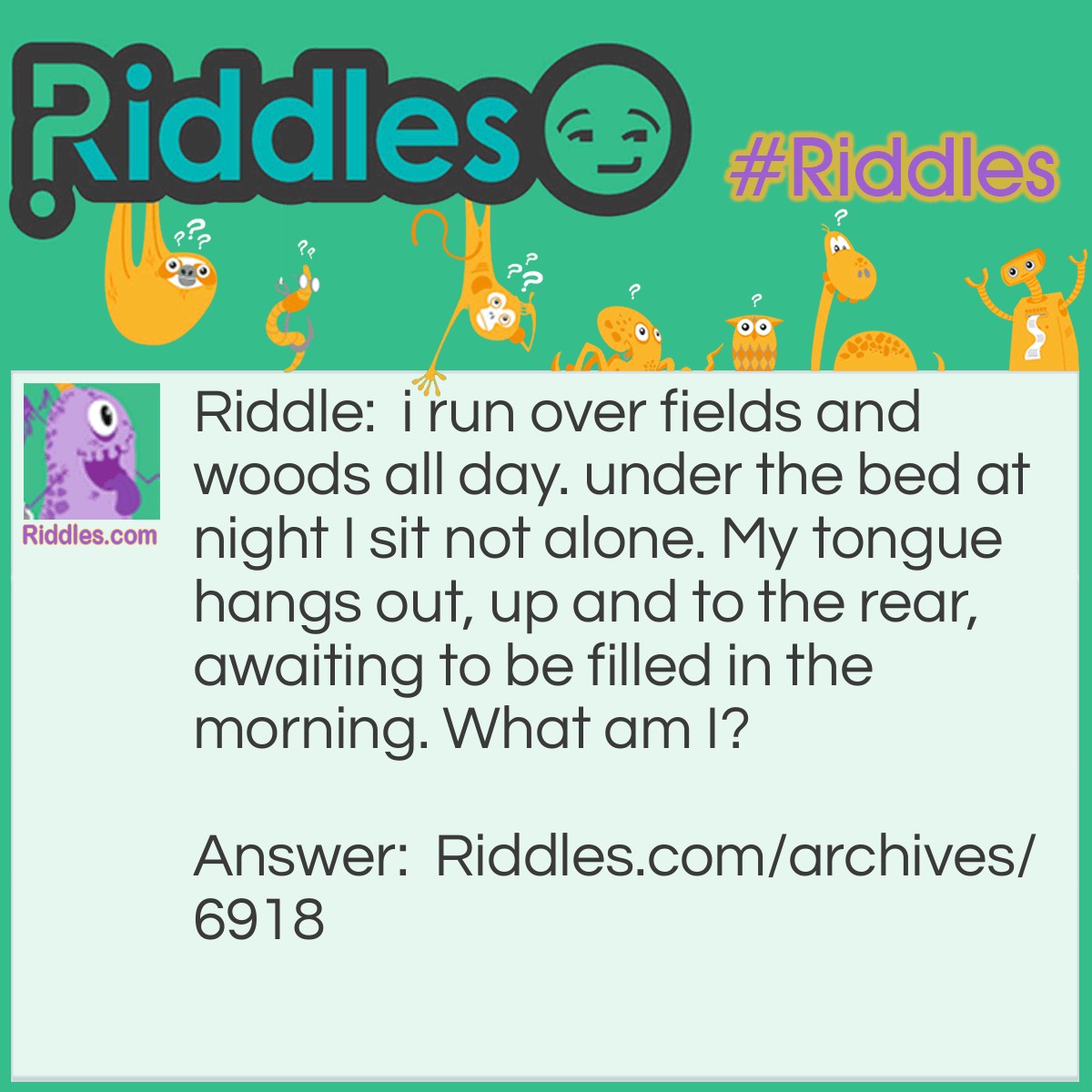 I Run Over Fields And Woods All Day - Riddles.com