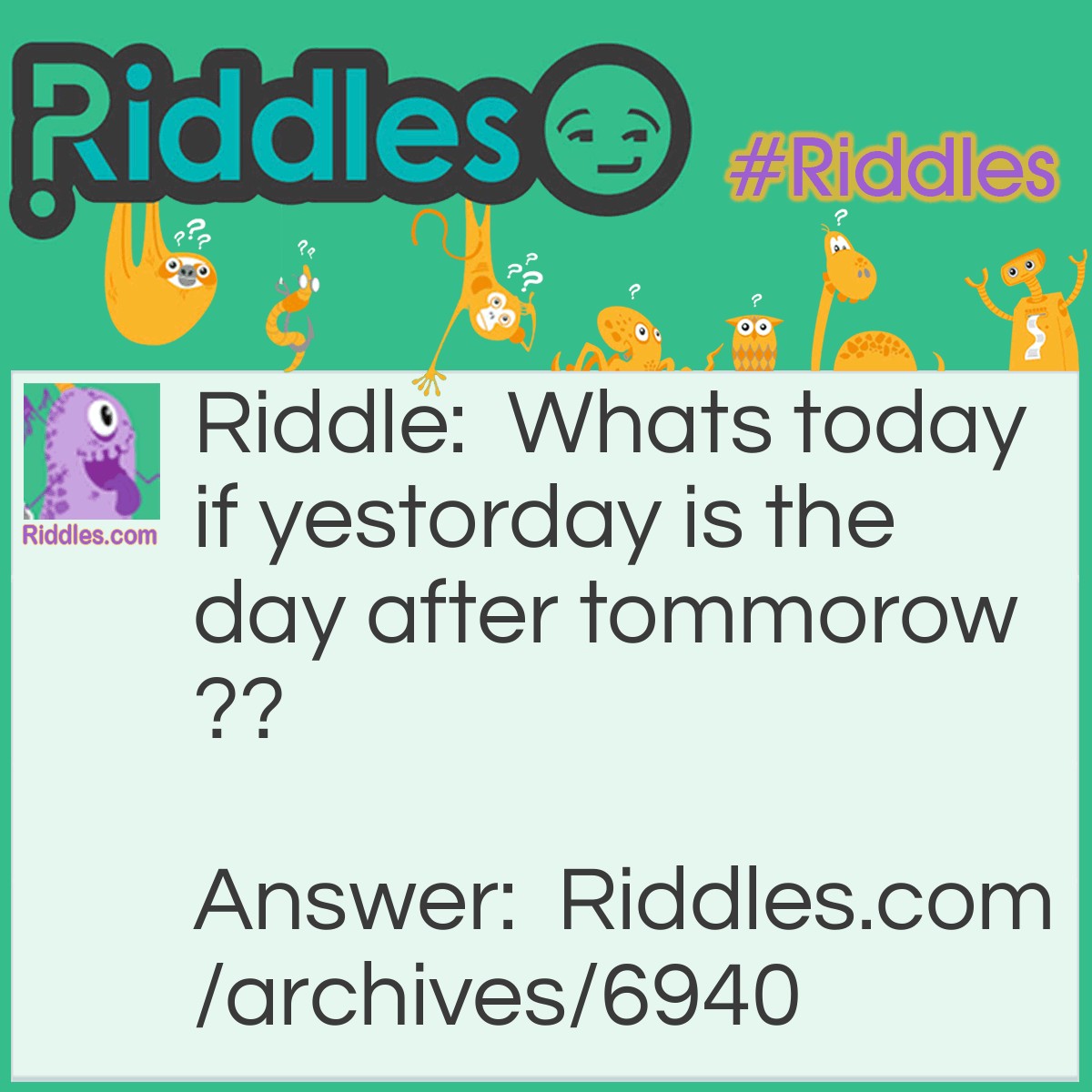 What Day Is It? - Riddles.com