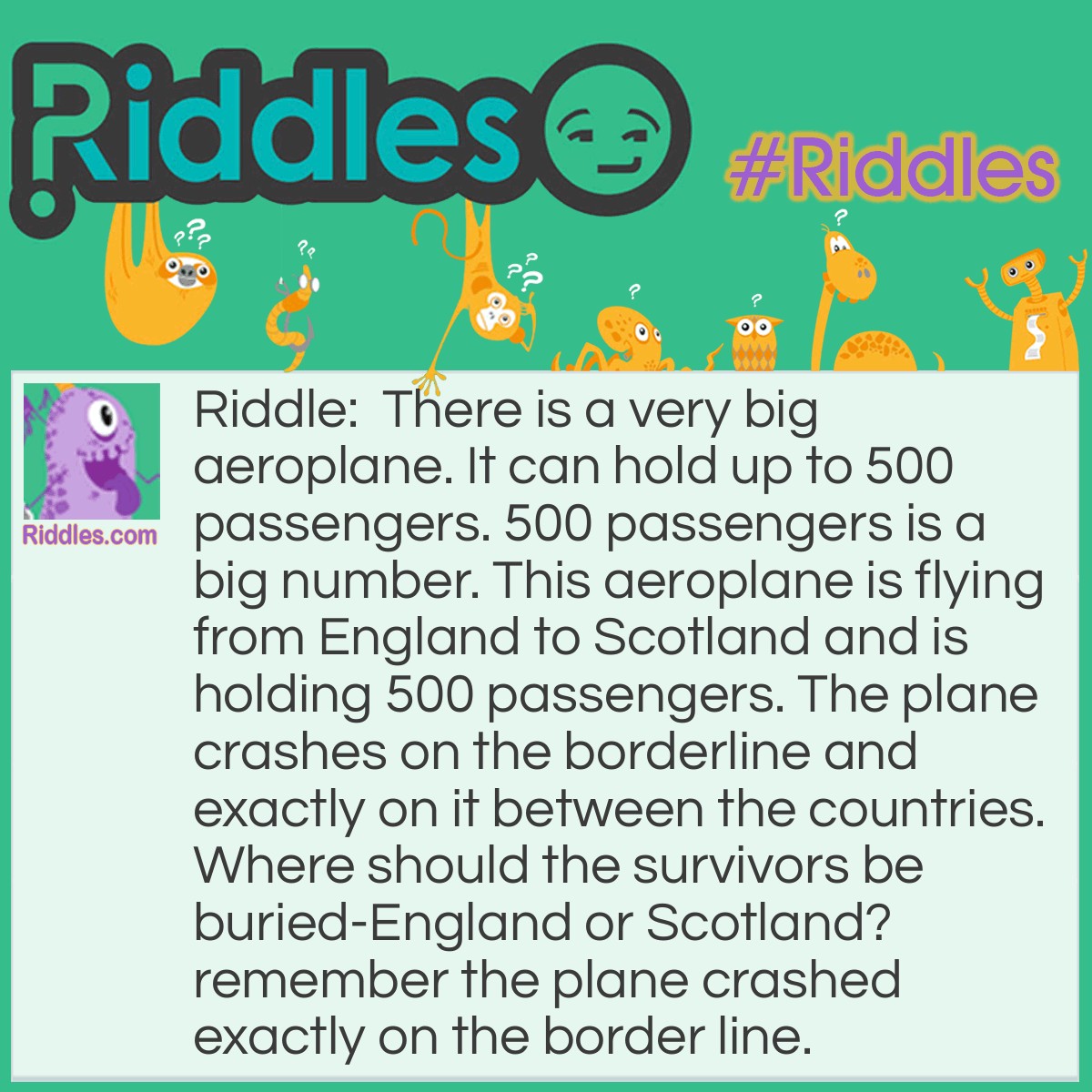 England Or Scotland - Riddles.com