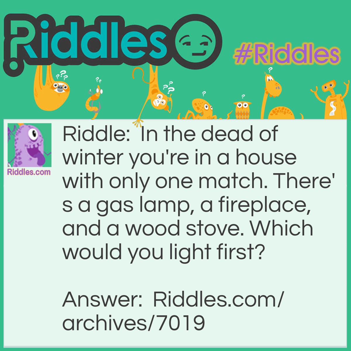 What Would You Light First? | Riddles.com