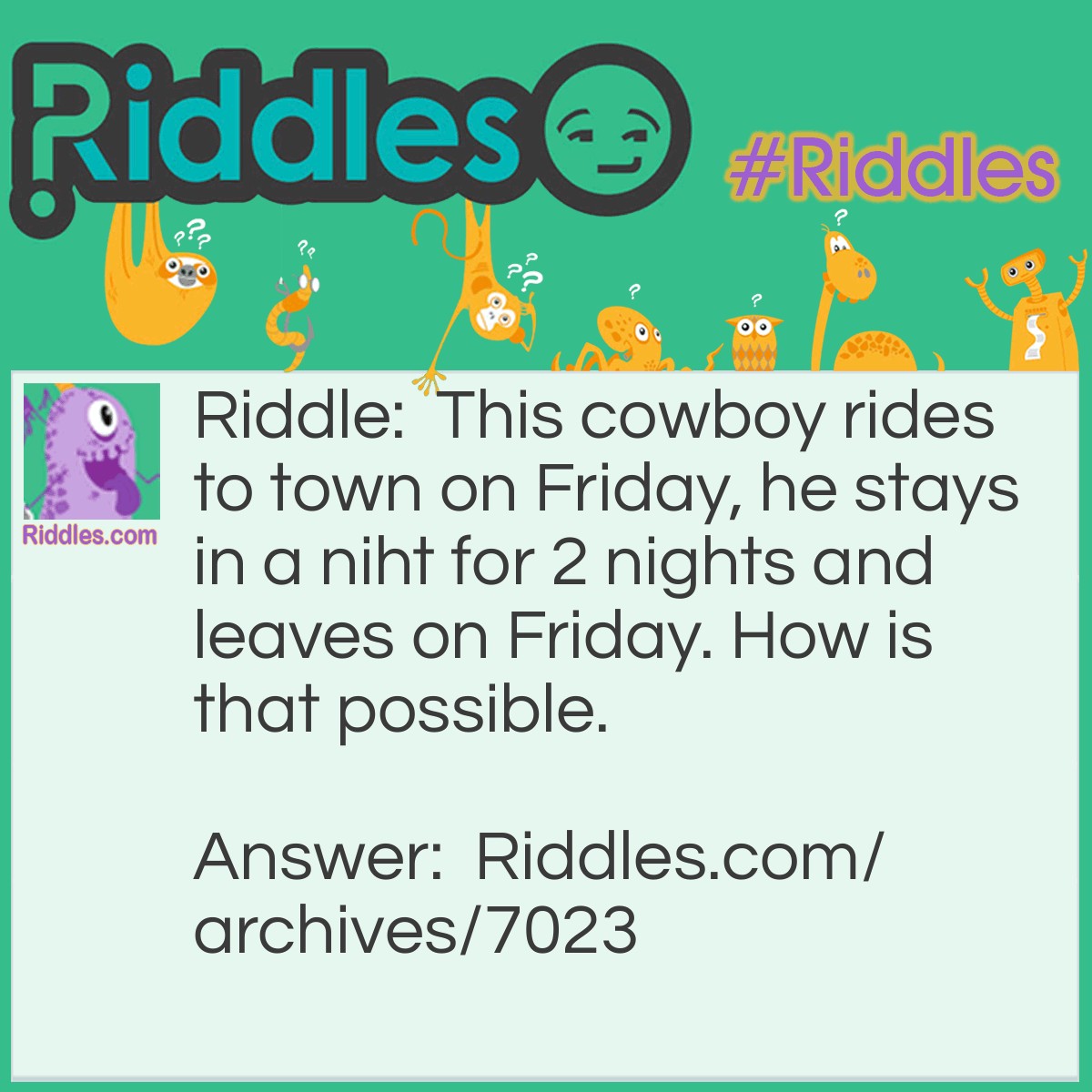 Friday - Riddles.com