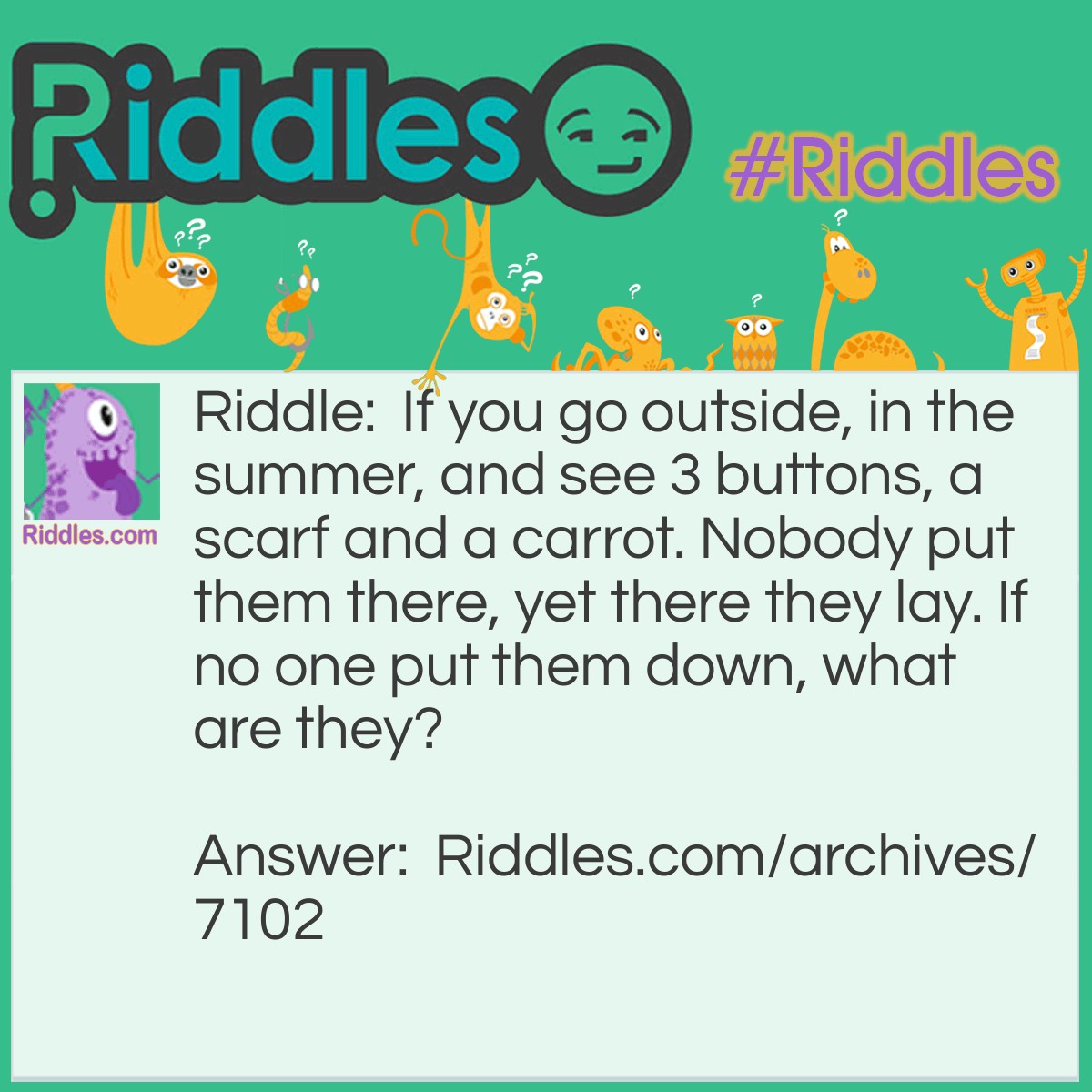 3 Buttons, A Scarf And A Carrot | Riddles.com