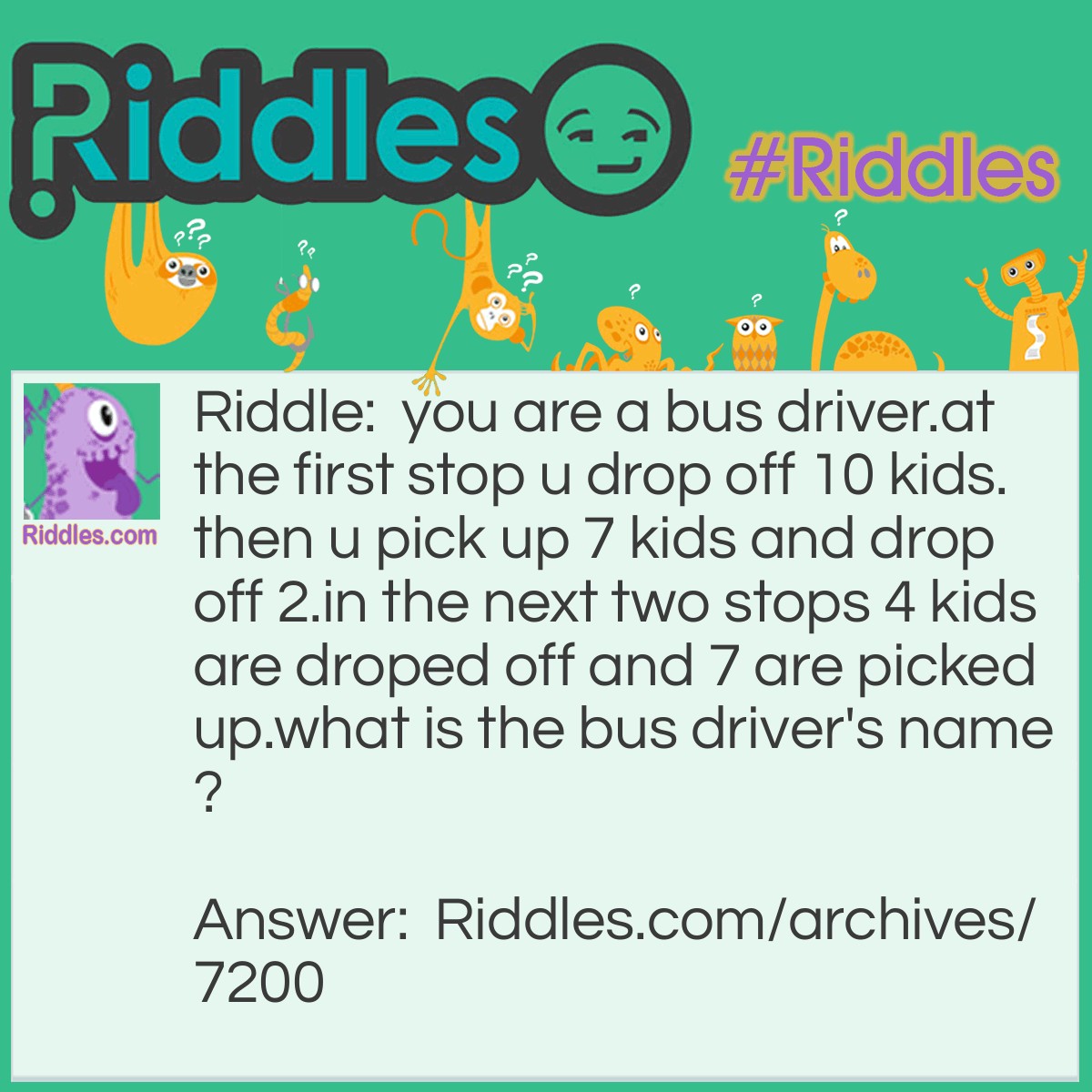 Bus Driver - Riddles.com