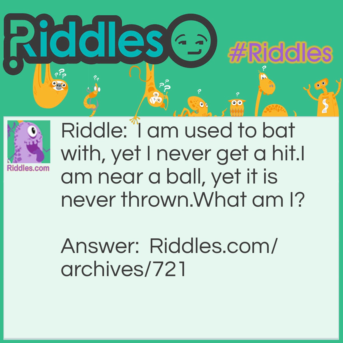 Bat Your | Riddles.com
