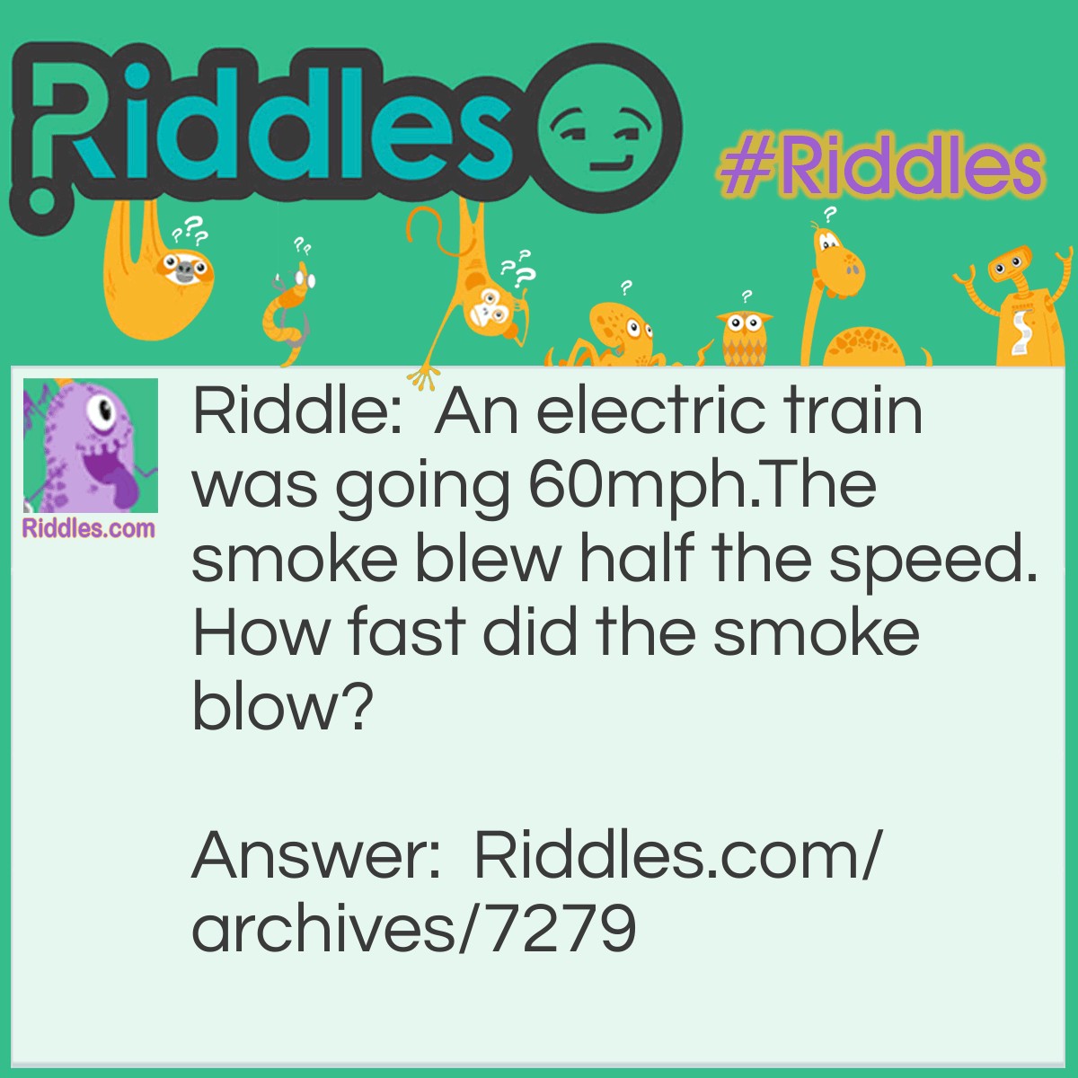 Trains Don't - Riddles.com