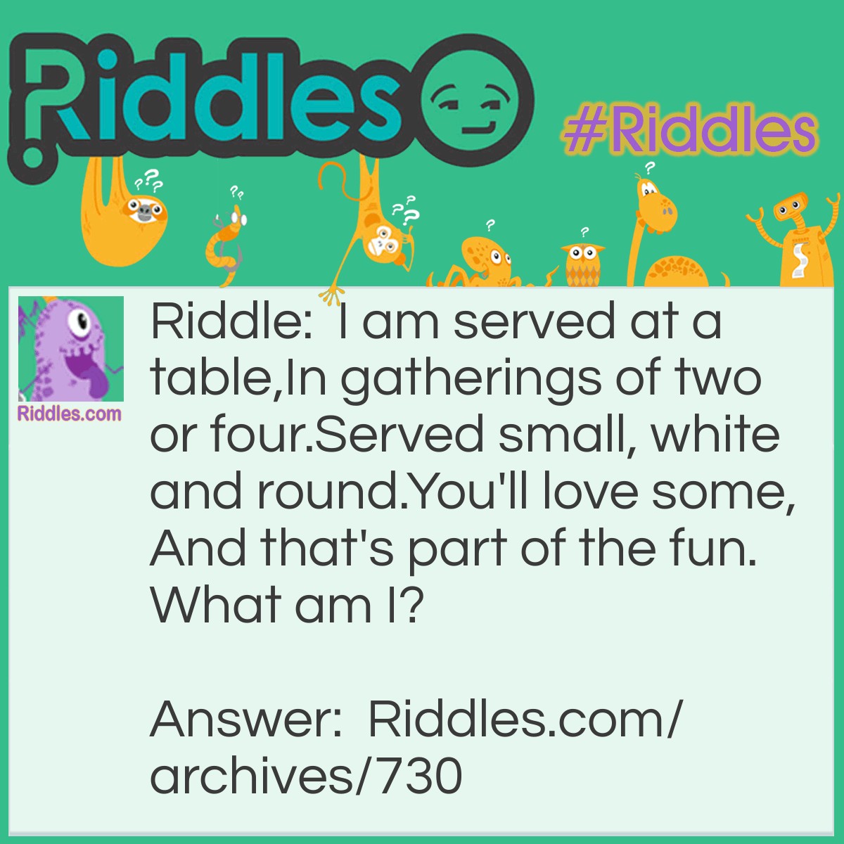Served At A Table | Riddles.com