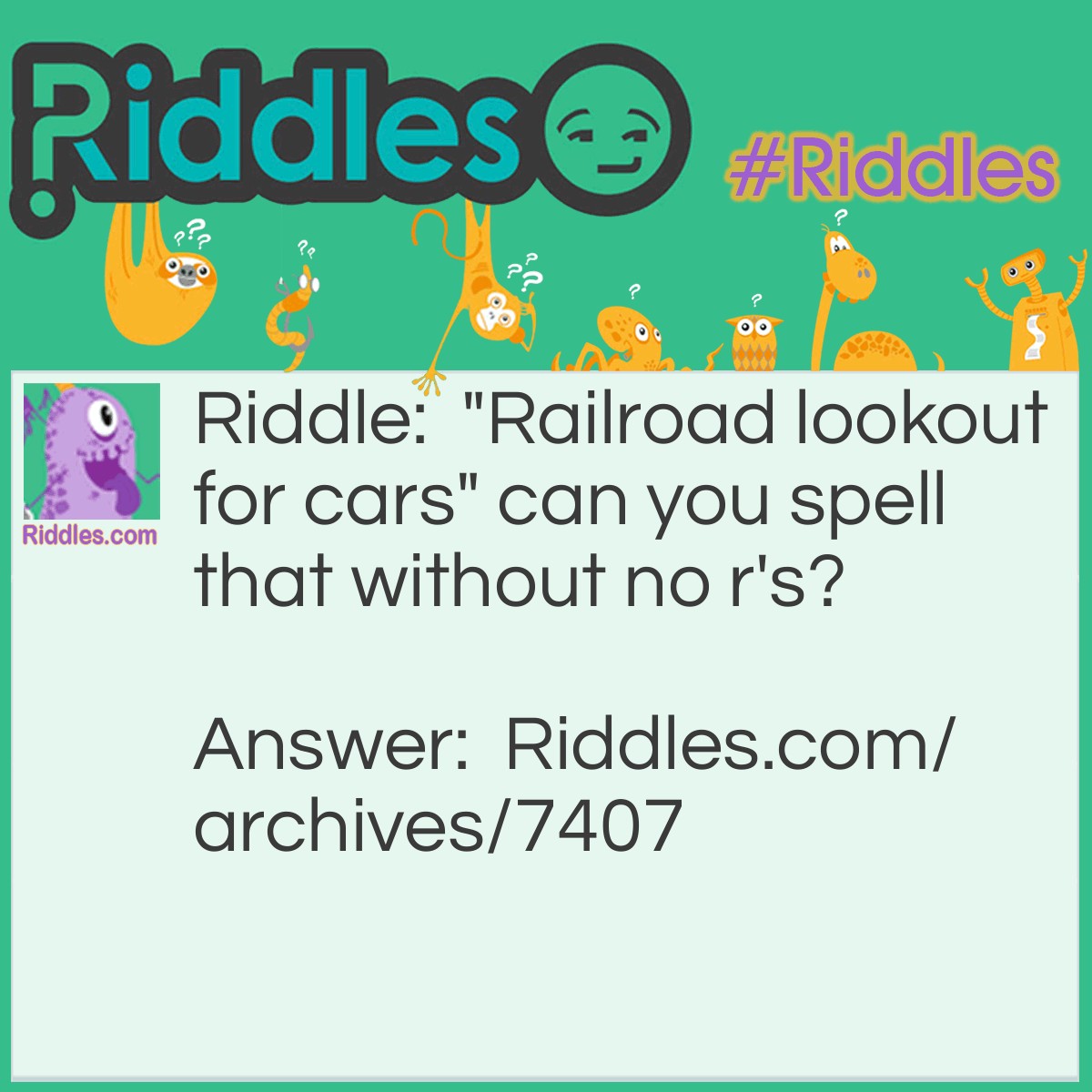 Railroad Lookout For Cars - Riddles.com