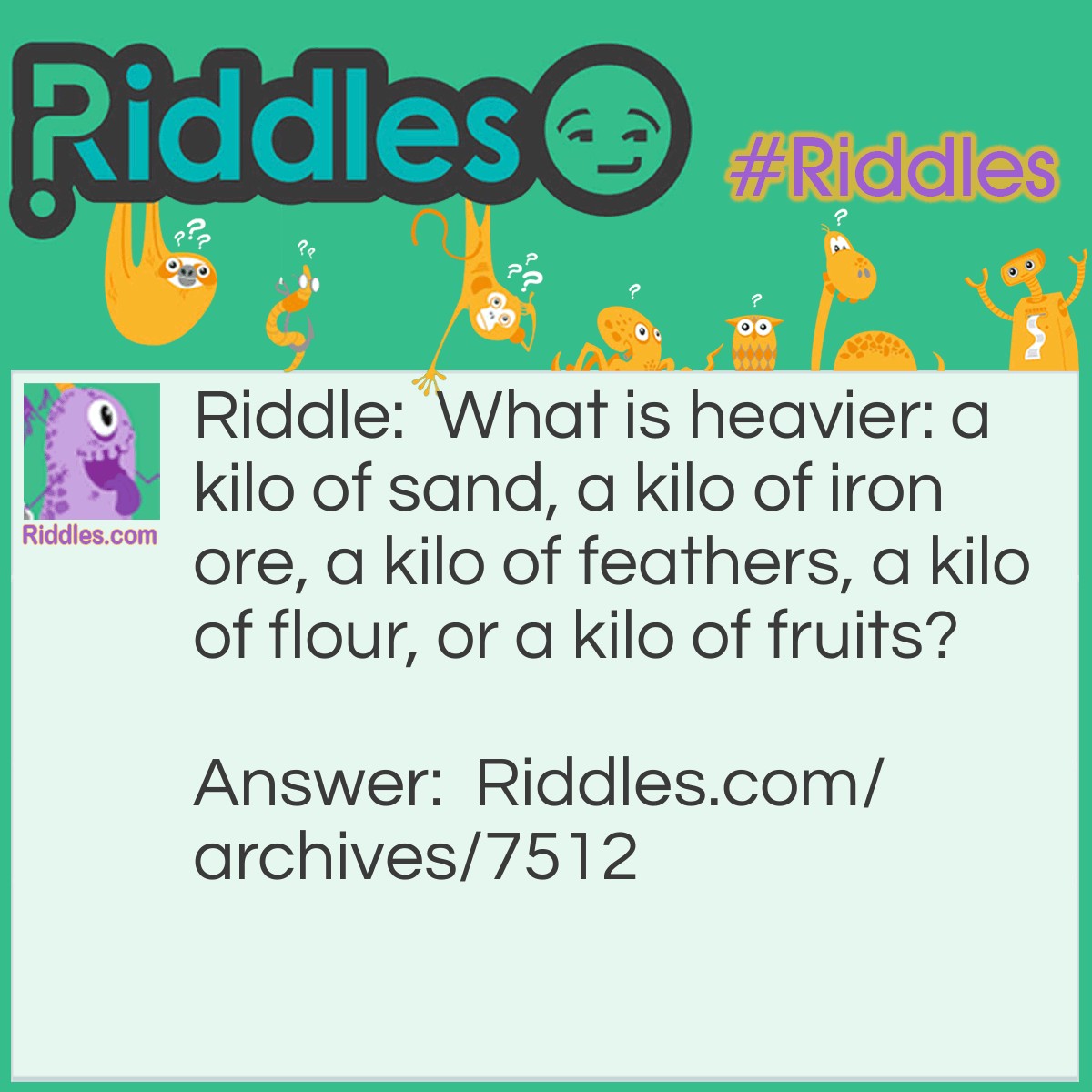 What Is Heavier? | Riddles.com