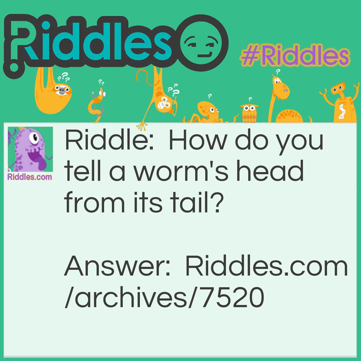 Funny Worm | Riddles.com