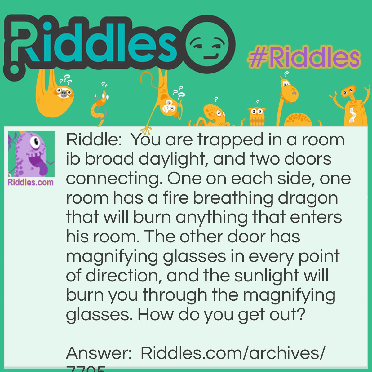 Two Doors One Way Out | Riddles.com