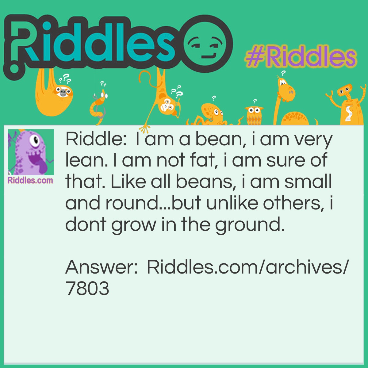 Beans Beans Beans | Riddles.com