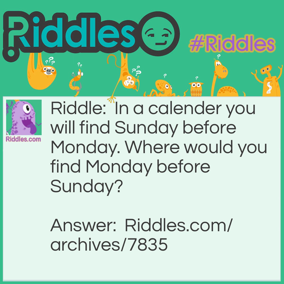 Sunday & Monday - Riddles.com