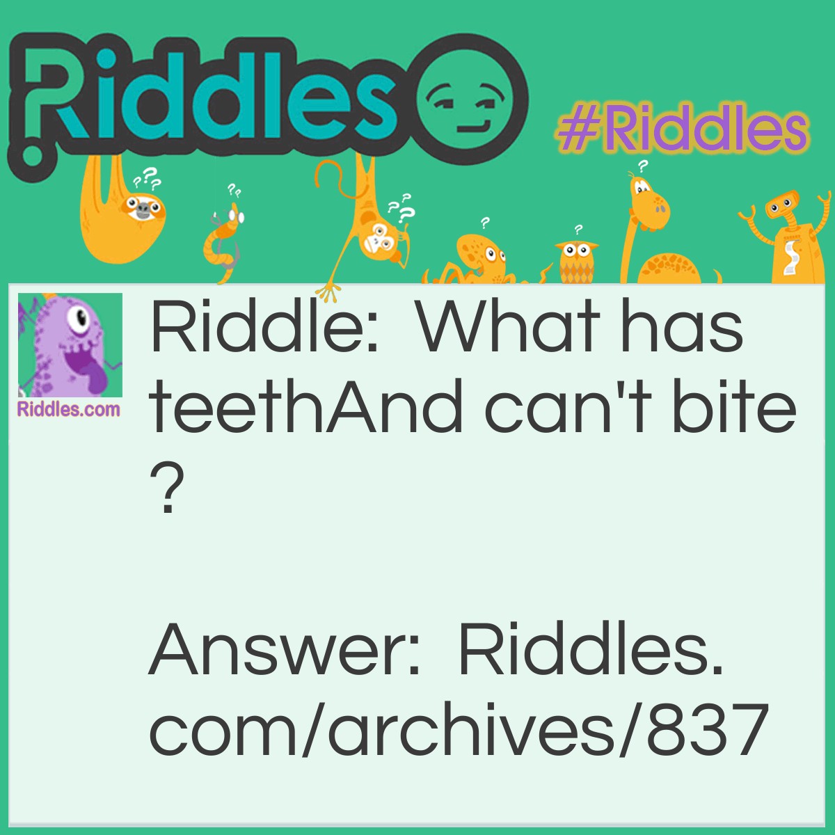 Teeth - Riddles.com