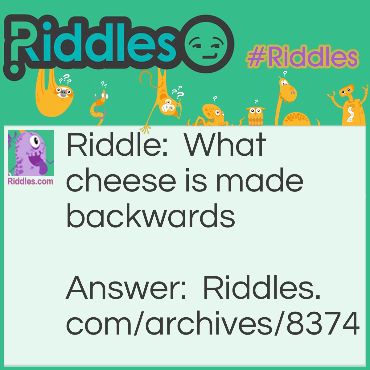 How Cheesey - Riddles.com