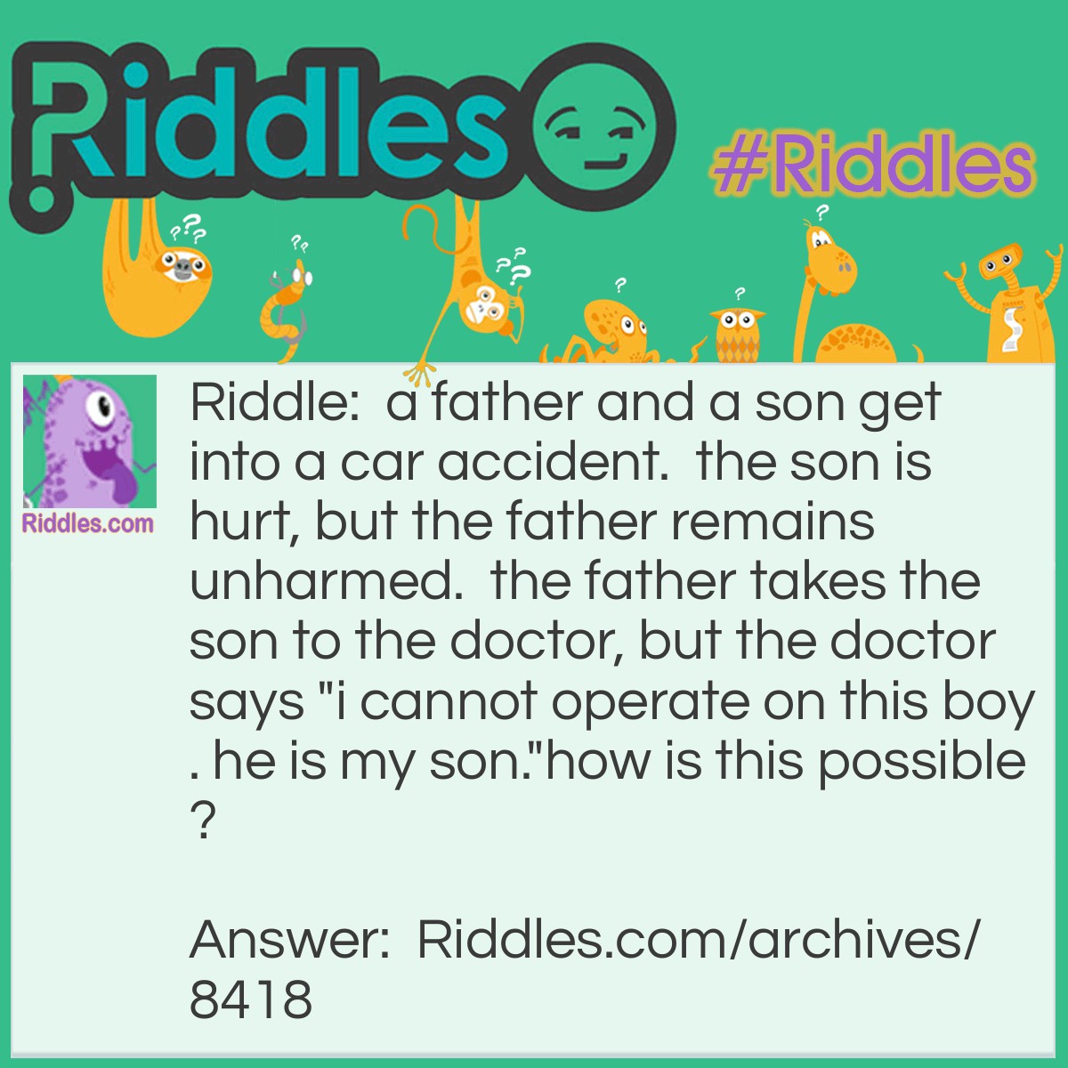 The Son | Riddles.com
