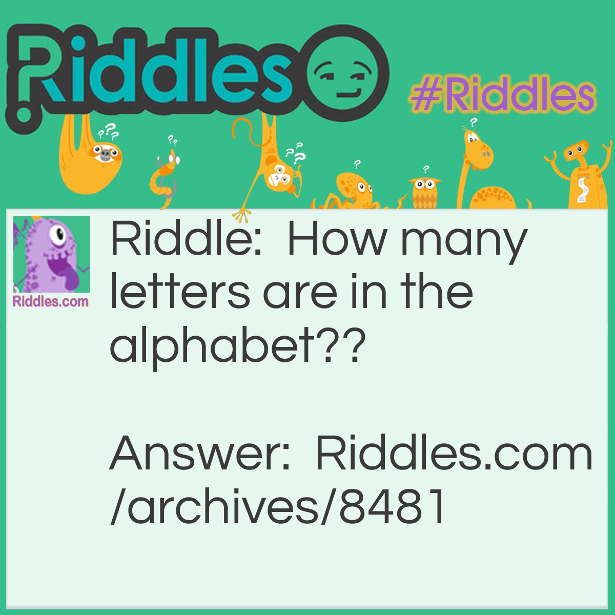 The Alphabet - Riddles.com