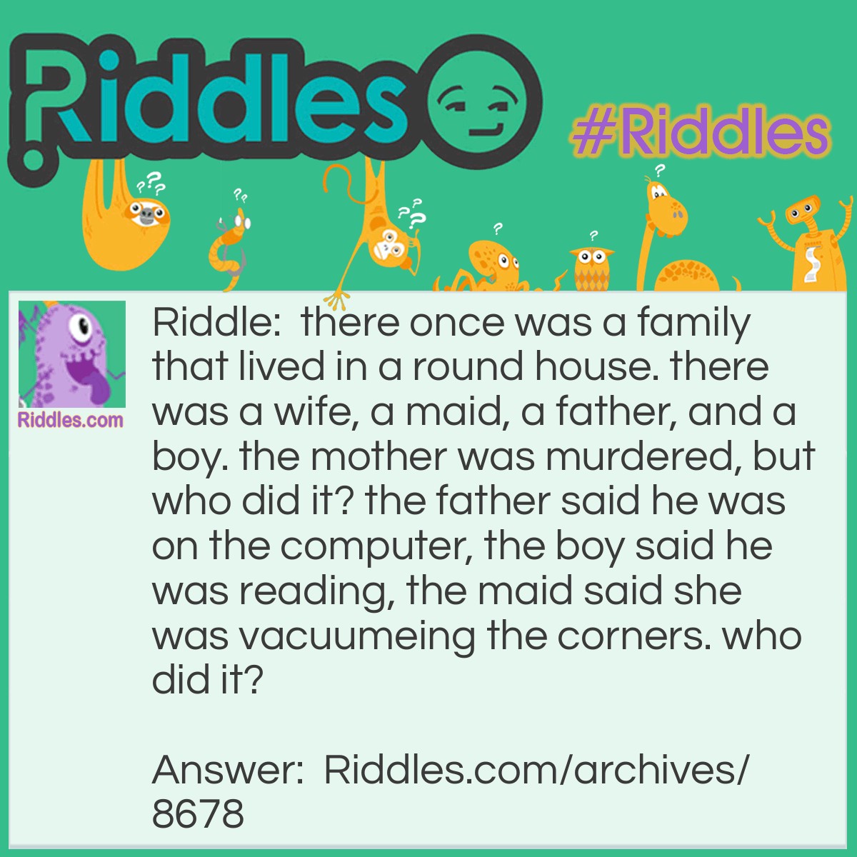 Who Did It? | Riddles.com