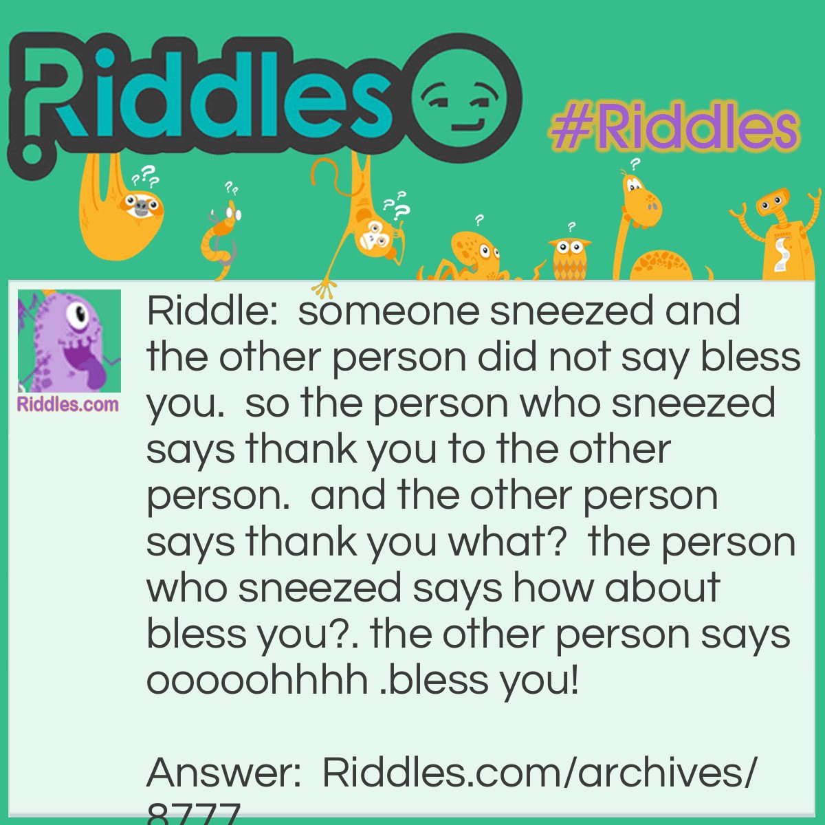 Achooo! | Riddles.com