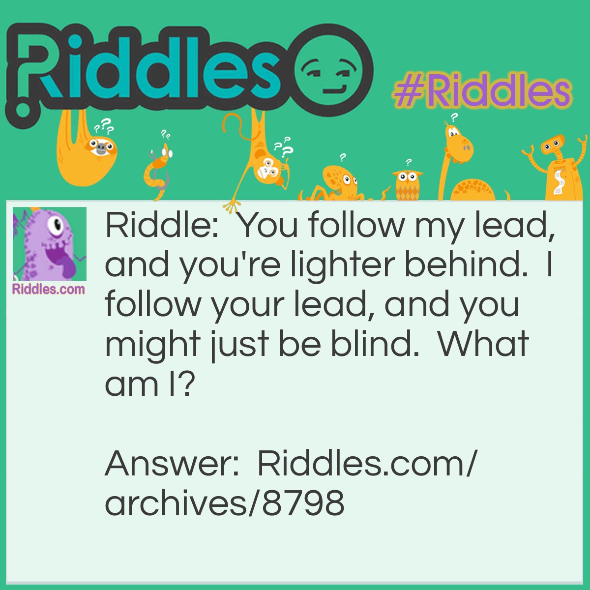 Follow The Leader - Riddles.com
