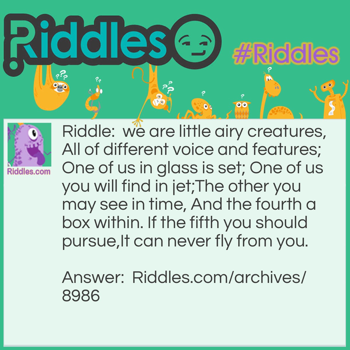 Airy Creatures | Riddles.com